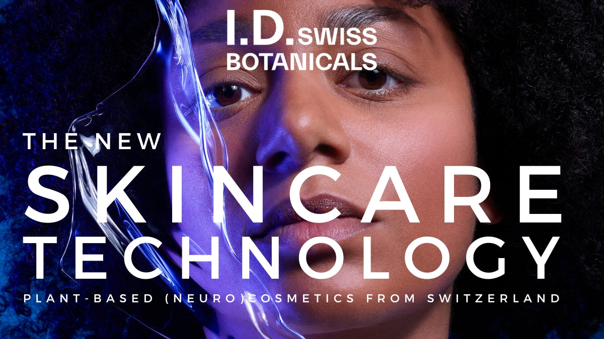 Swiss herbal neurocosmetics for all skin types - I.D. Swiss Botanicals (CH)